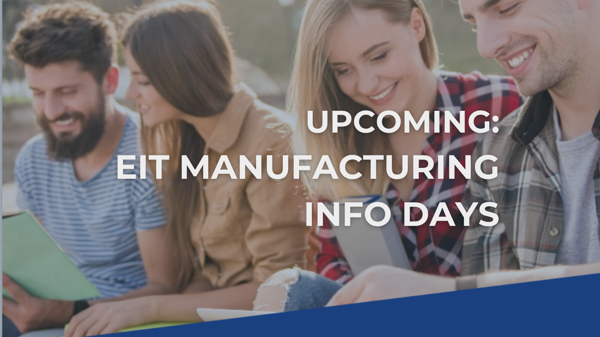 EIT MANUFACTURING: MASTER SCHOOL INFO DAYS | News - Mechanical Engineering - PoliMi