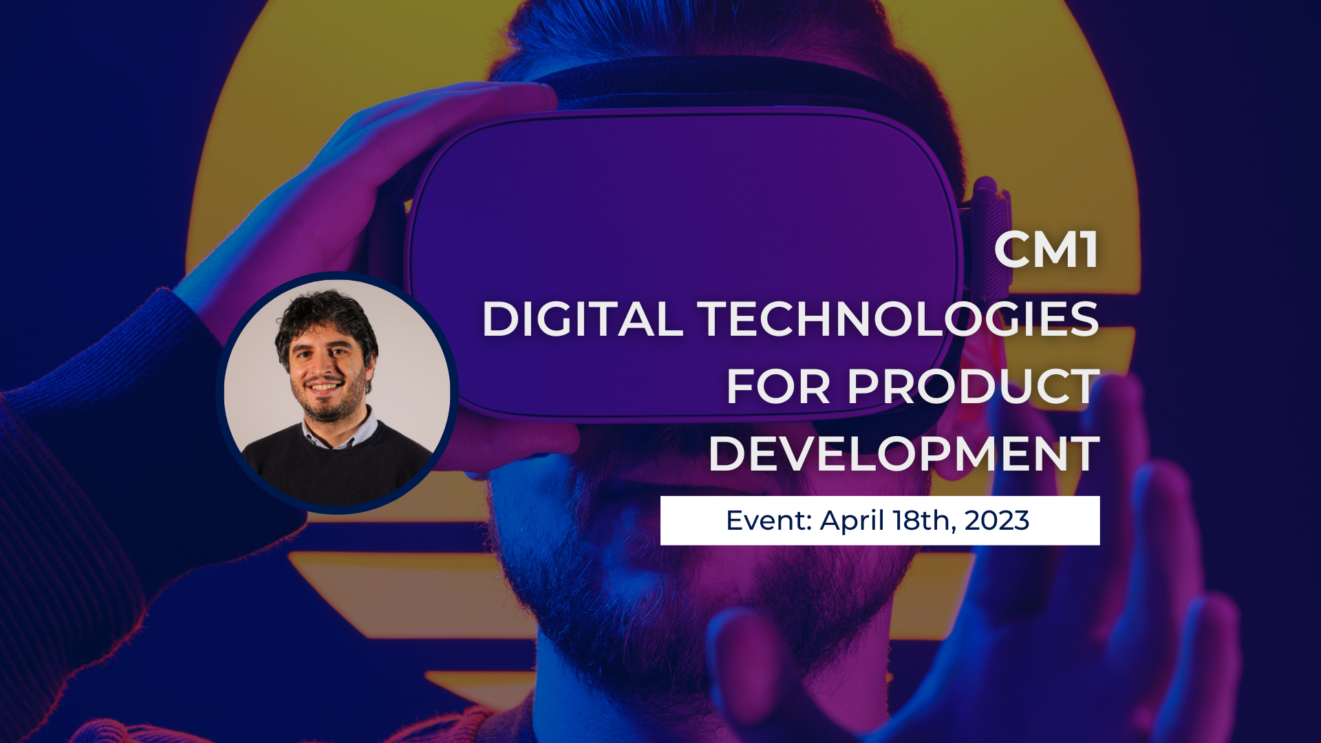 CM1: Digital Technologies for Product Development | News - Mechanical Engineering - PoliMi